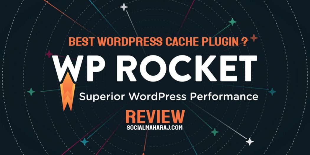 Best WordPress Cache Plugin - WP Rocket Review - 4 Key Functions ...